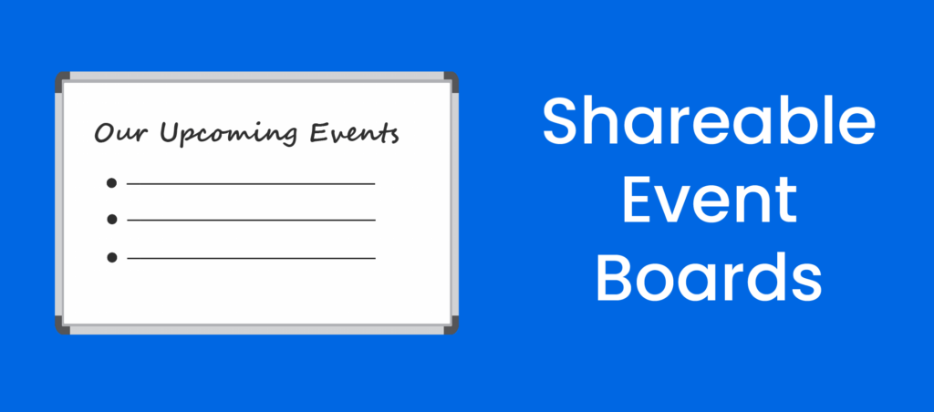 Shareable Event Boards - Exhibit Day